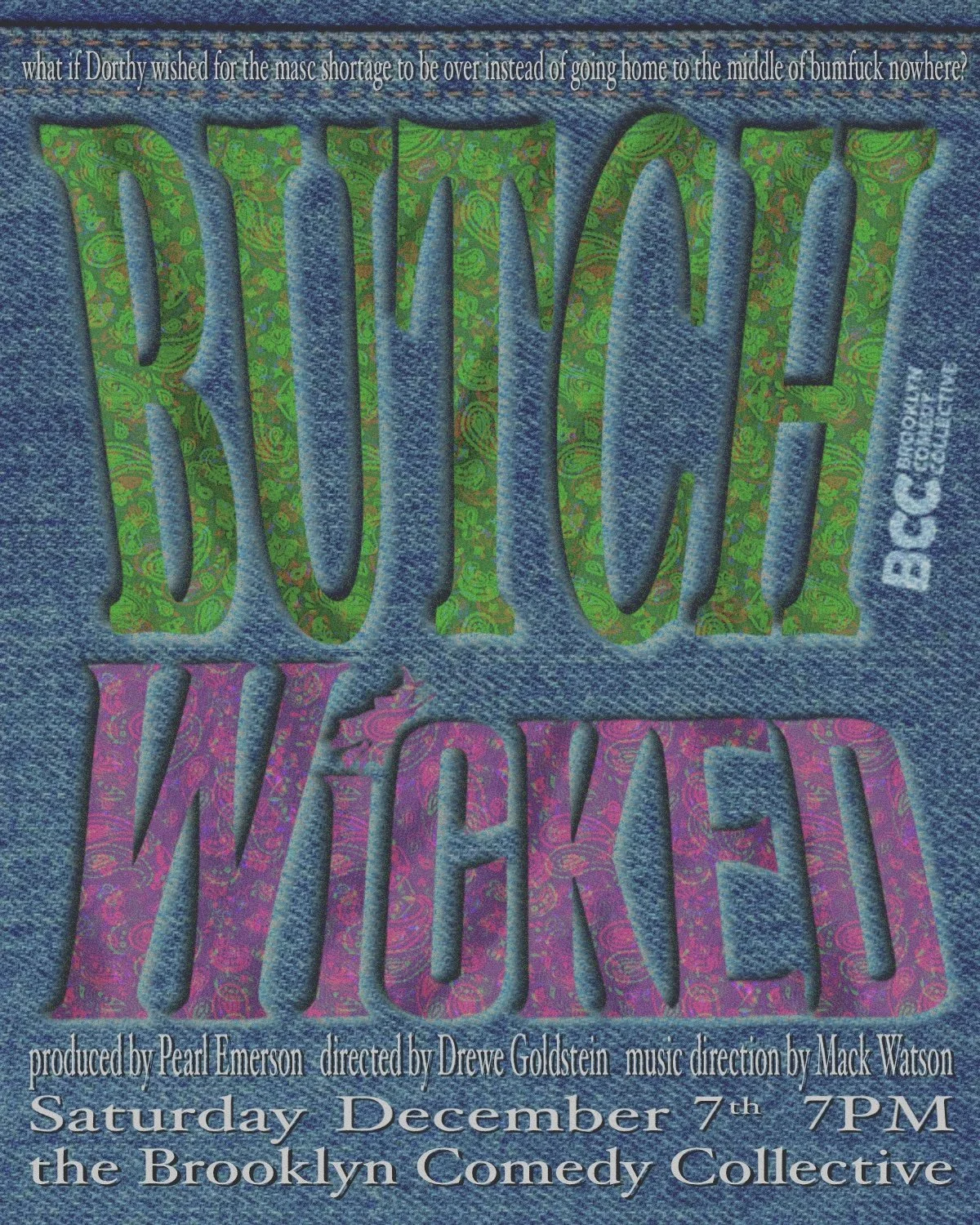 BUTCH WICKED - SOLD OUT — Brooklyn Comedy Collective (BCC)