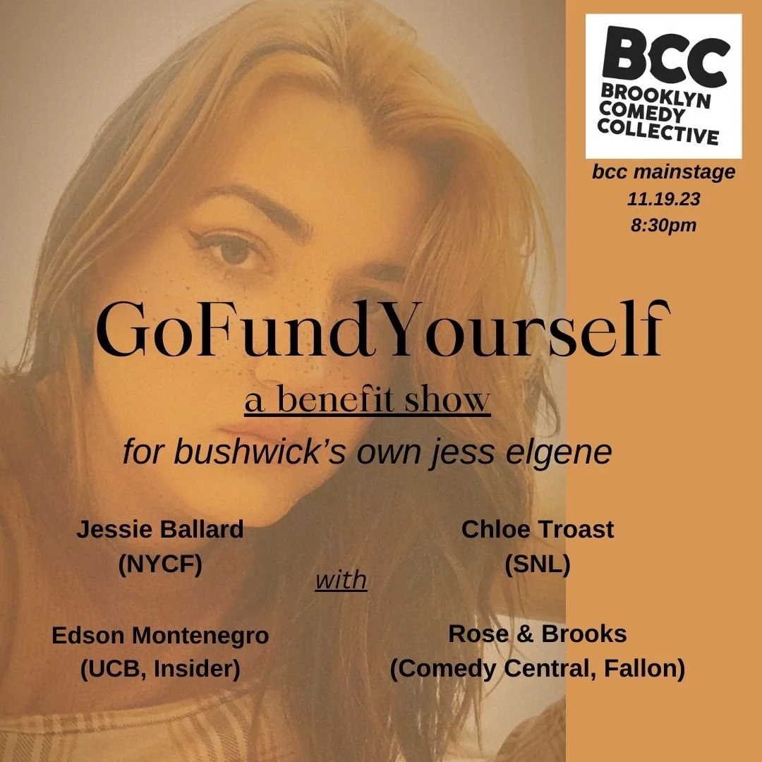 Go Fund Yourself — Brooklyn Comedy Collective (BCC)
