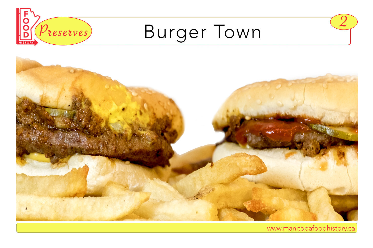 Burger Town — MANITOBA FOOD HISTORY PROJECT