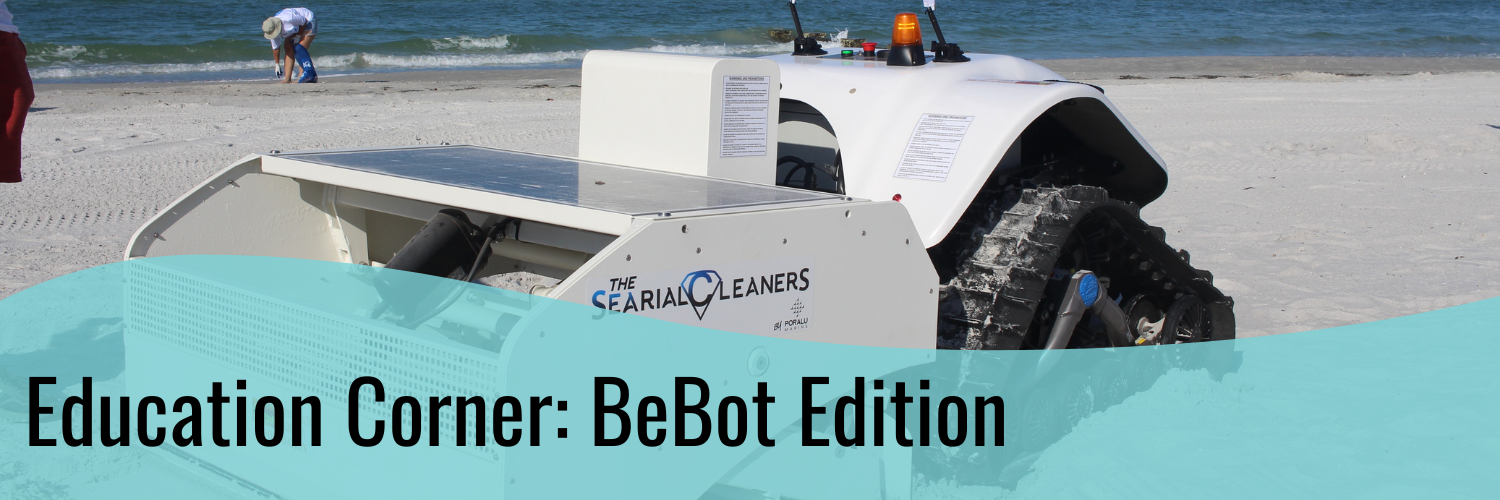 Education Corner: BeBot Edition — Keep Pinellas Beautiful