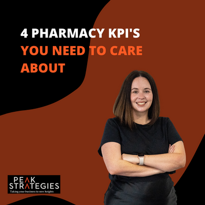 4 Pharmacy KPI's You Need To Care About — Pharmacy | Peak Strategies