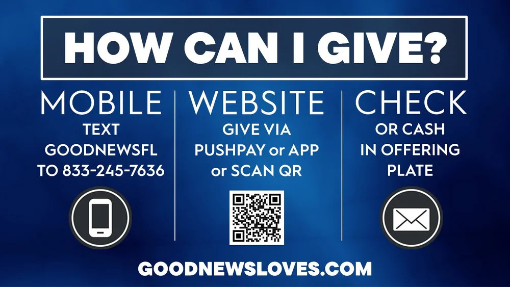GIVE — GOOD NEWS CHURCH