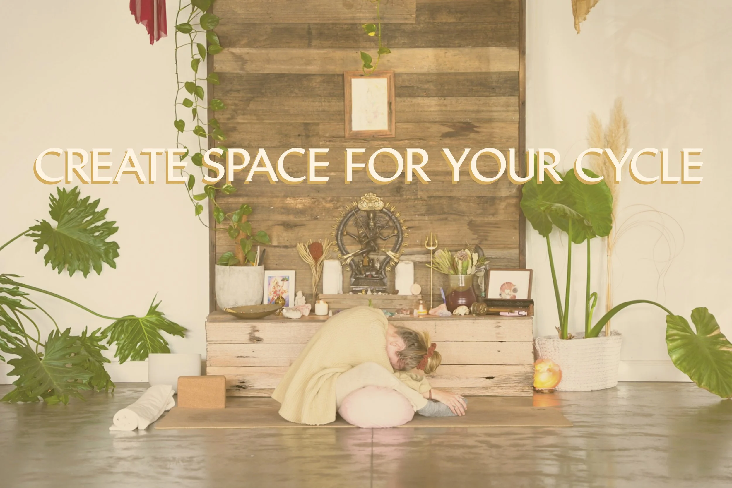 Create Space for Your Cycle (47 Mins) — Om Som Yoga
