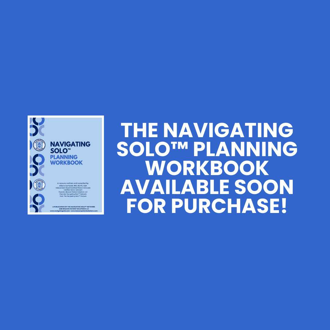 Overview of Our Work With Solo Agers — Beacon Patient Solutions LLC ...