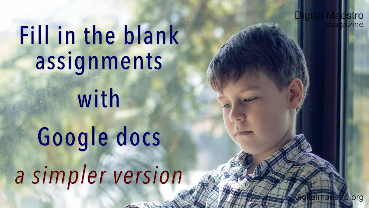 fill in the blank assignments without tables in google docs — Digital Maestro Magazine fill-in-the-blank-assignments-without-tables-in-google-docs-digital-maestro-magazine