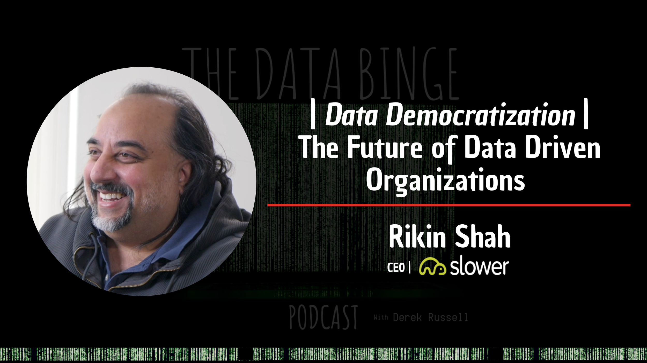 The Data Binge Podcast — derek wesley russell