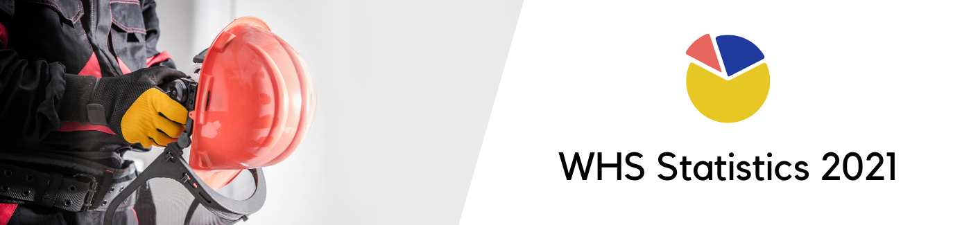 Safe Work Australia: Key WHS Statistics 2021 — Certex International