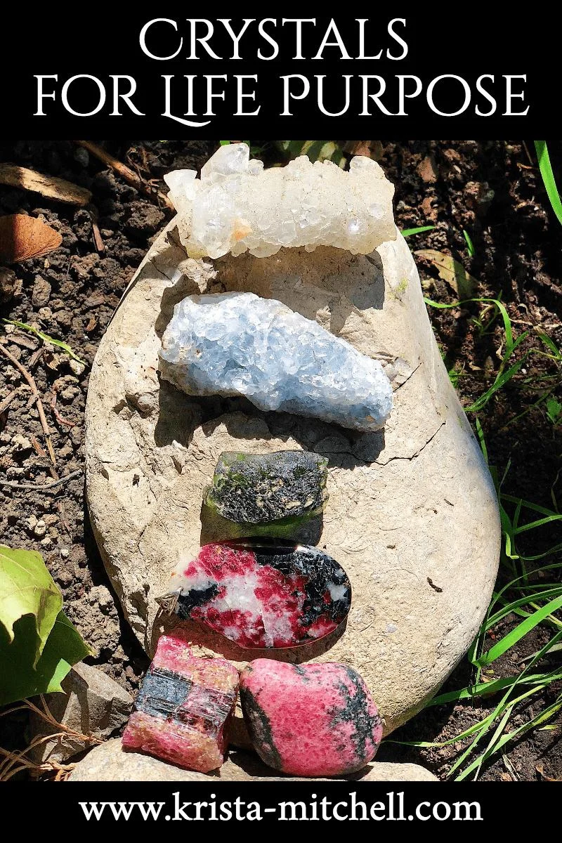Crystals for Life Purpose — Krista Mitchell