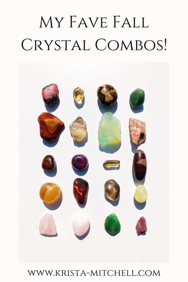 My Fave Fall Crystal Combos! — Krista Mitchell