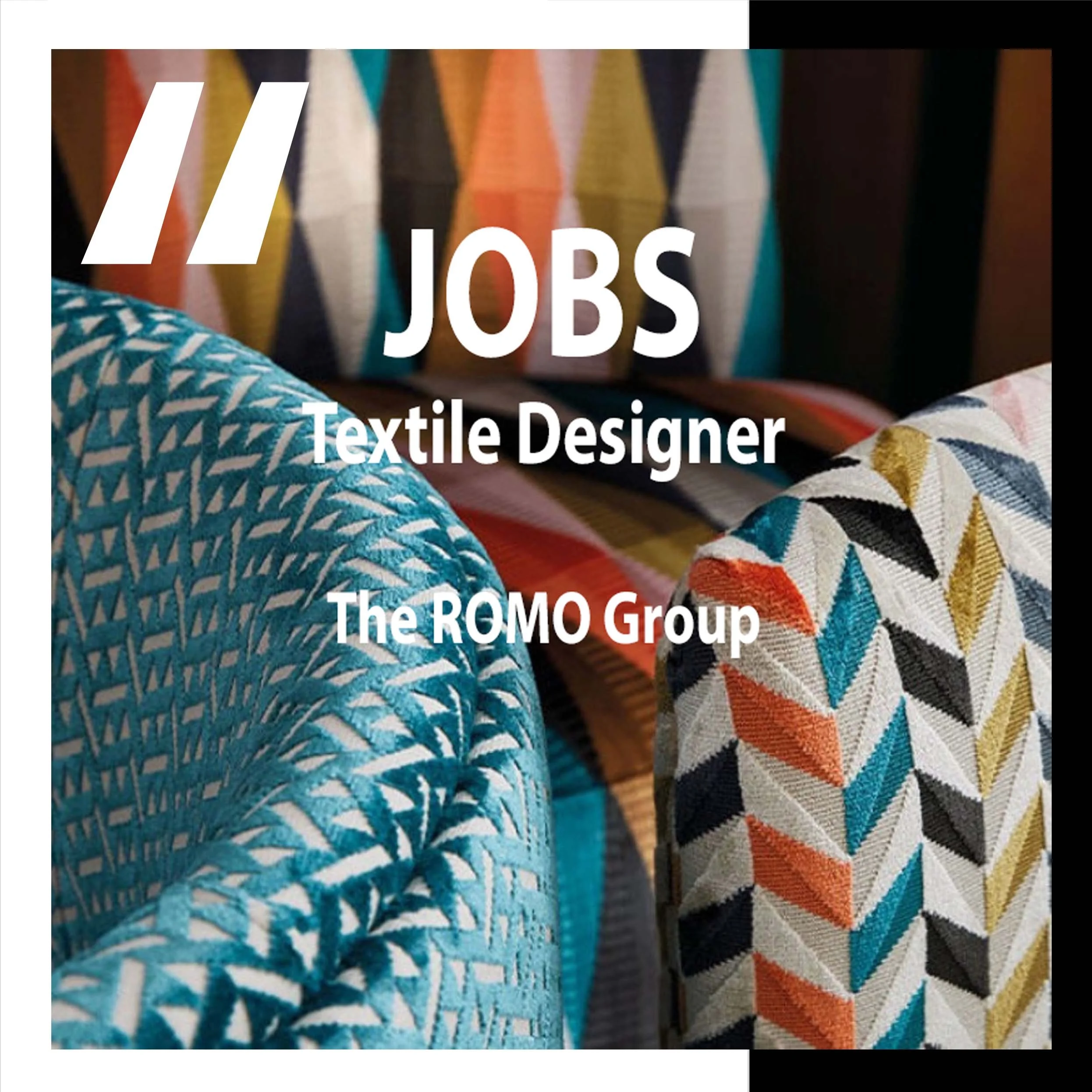 [JOBS] TEXTILE DESIGNER : THE ROMO GROUP — TEXINTEL