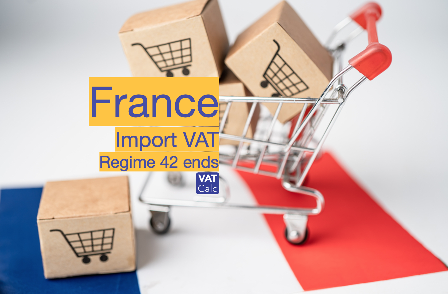 The UKFT Highights That France Will End Simplified VAT Reporting By Non ...