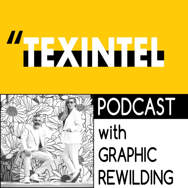 TEXINTEL TALKS - EPISODE 094 - MEET THE GRAPHIC REWILDING DUO BRINGING ...