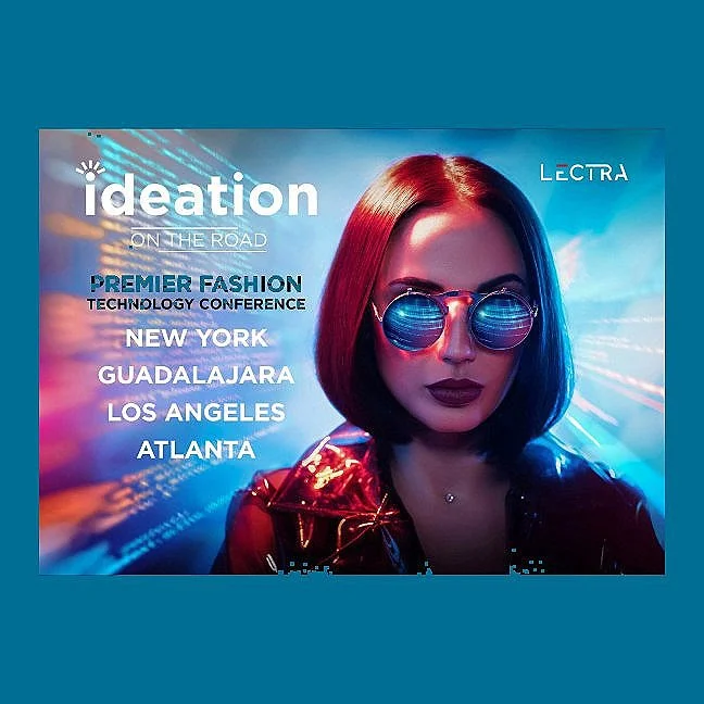 Lectra Hosts The 2022 Ideation On The Road Conference─Heading To Major ...
