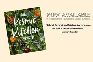 Two Exclusive Recipes from The Kosmic Kitchen's Seasonal Cookbook ...
