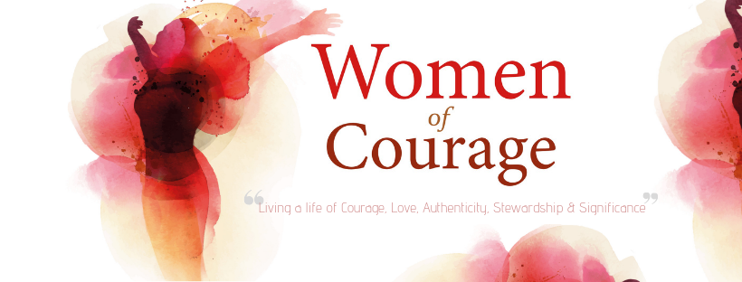Characteristics of a Courageous Woman — Power of Women in over Sixty