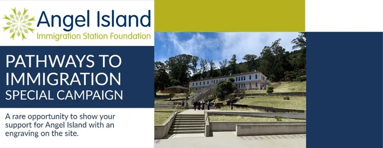 Pathways | Angel Island Immigration Station - San Francisco