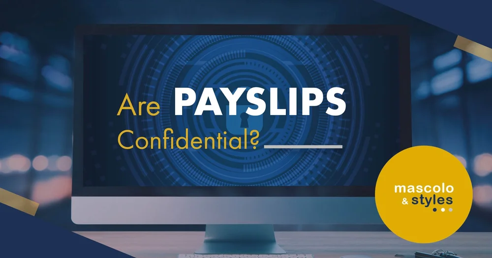 Are Payslips Confidential? — Mascolo & Styles | Bookkeeping ...