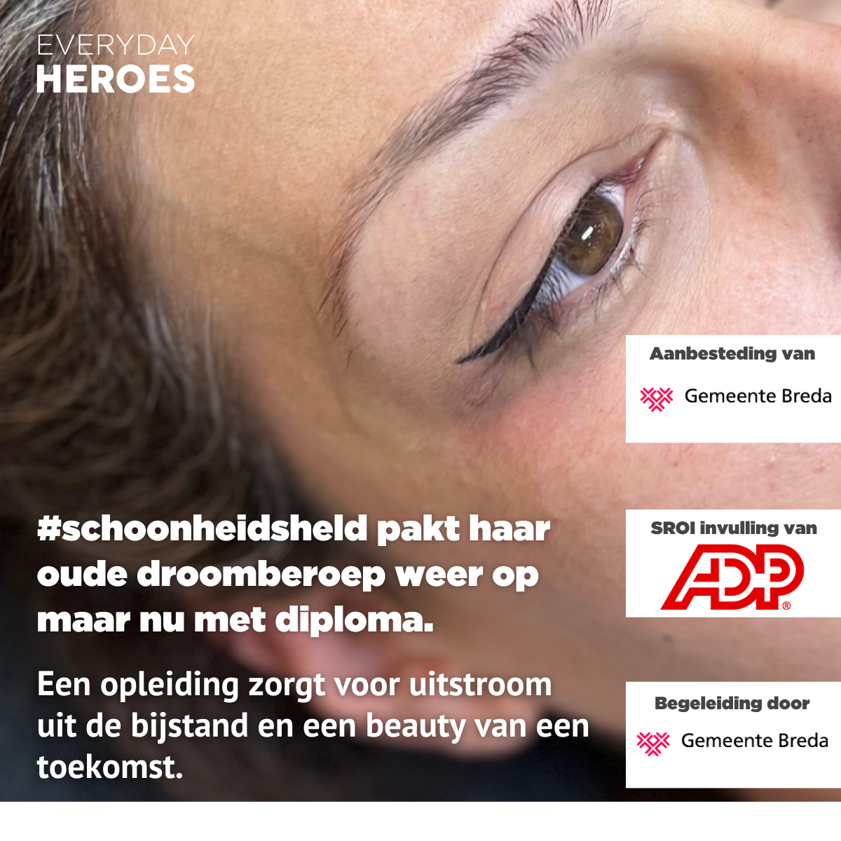 #schoonheidsheld — Everyday Heroes