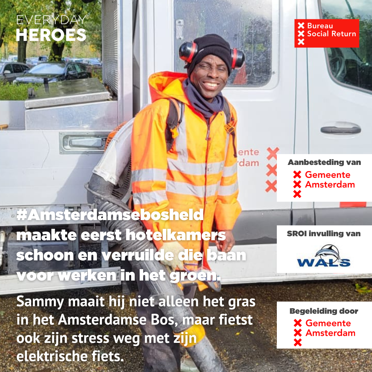 #Amsterdamsebosheld — Everyday Heroes