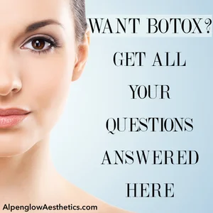 Botox Injections in Whitefish At Alpenglow Aesthetics — Alpenglow ...