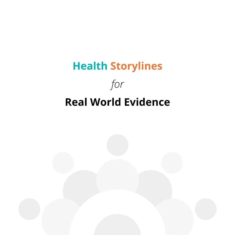 Patient-Generated Real World Experience — Health Storylines™