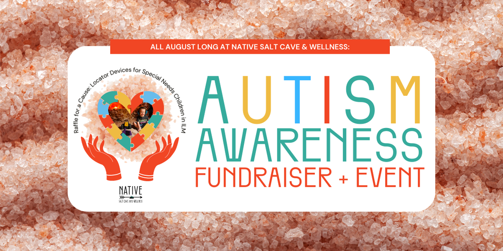 Autism Awareness August! — Native Salt Cave & Wellness