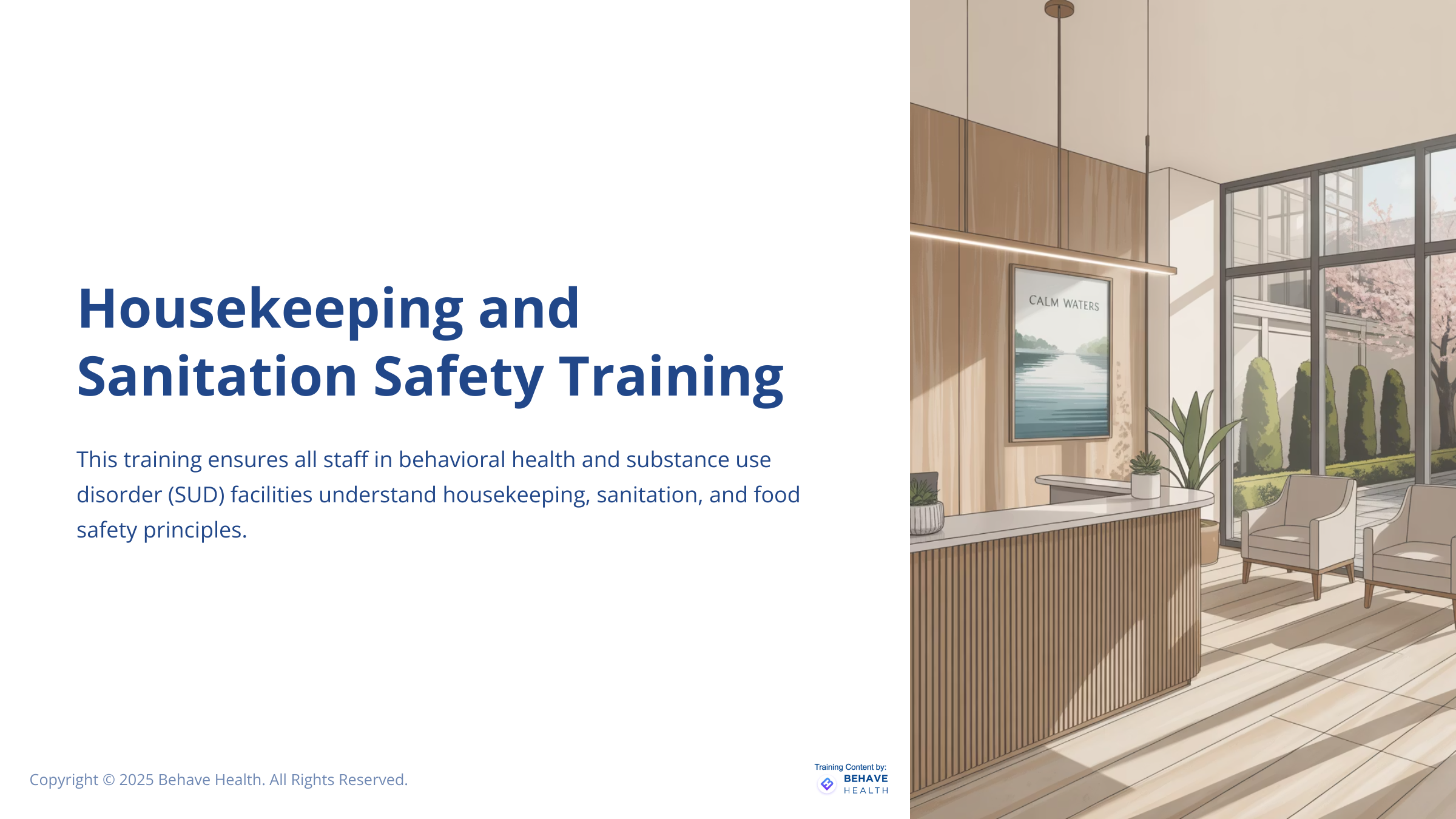 California DHCS Required Training Content — Behavehealth.com