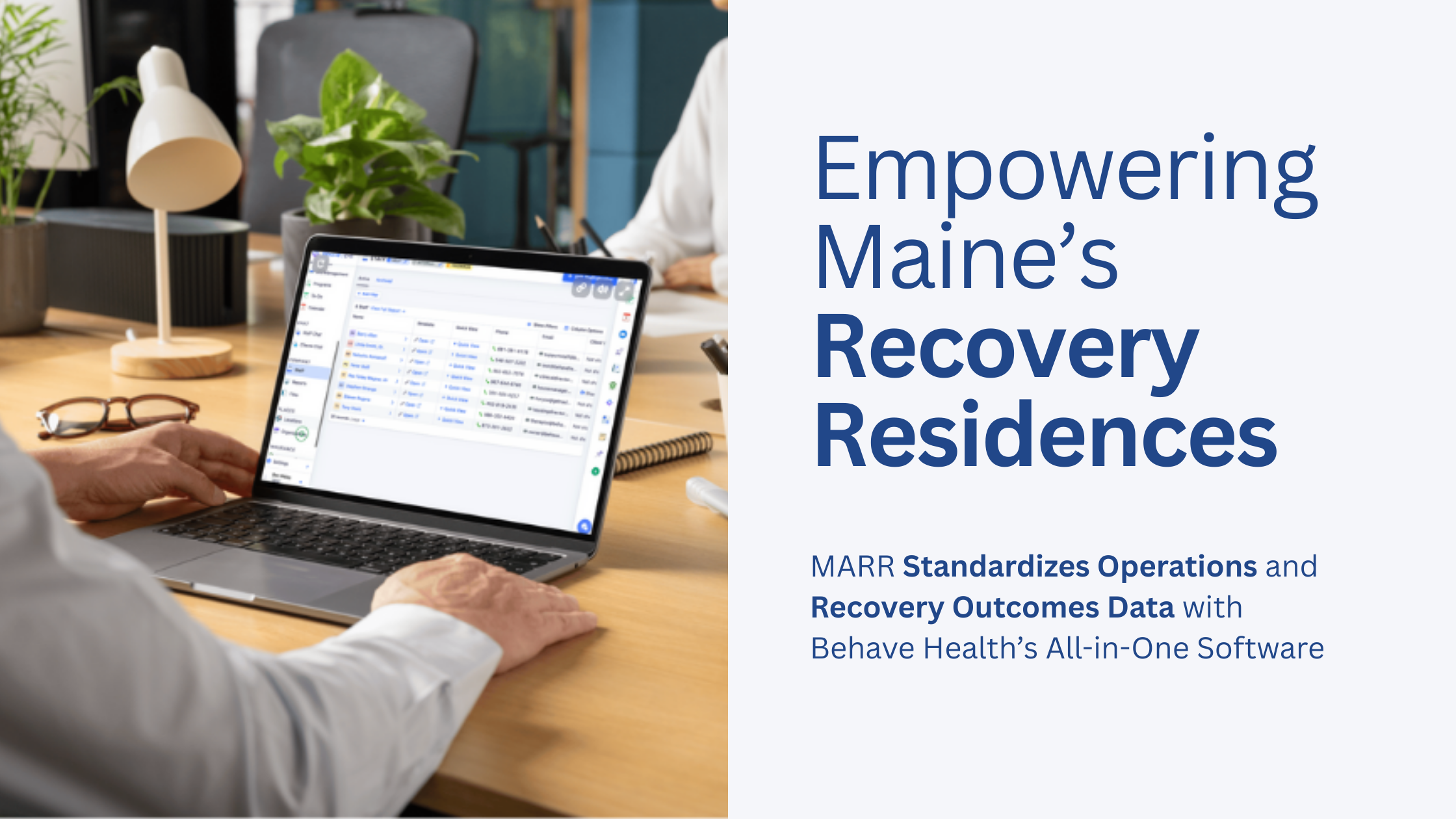 Maine Recovery Residences Use Behave Health for Outcomes Data ...