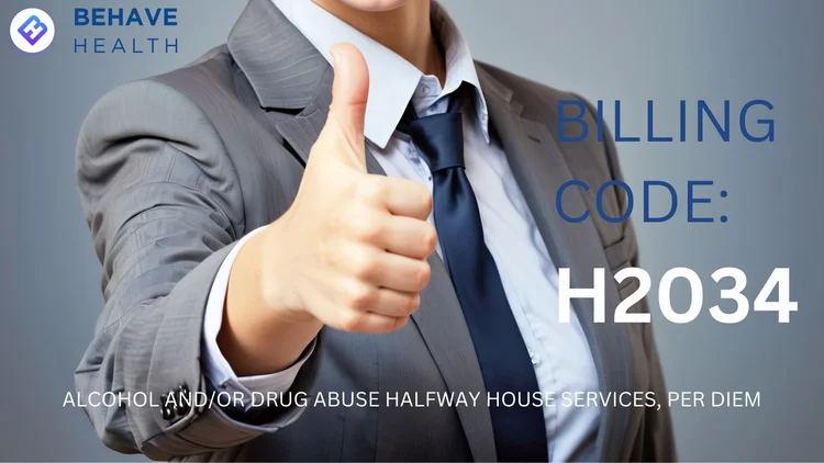 Billing Code H2034 — Behavehealth.com