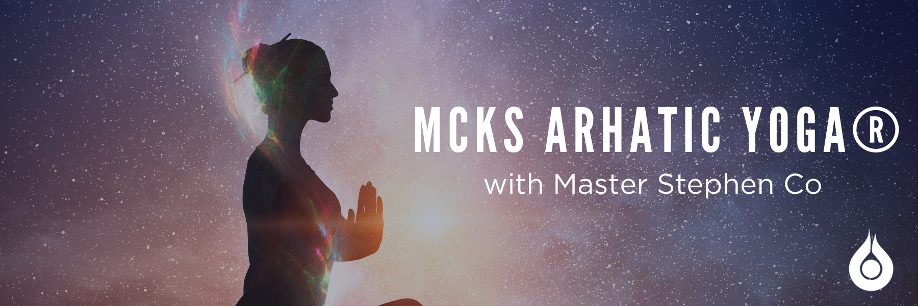 MCKS Arhatic Yoga Prep — Master Co