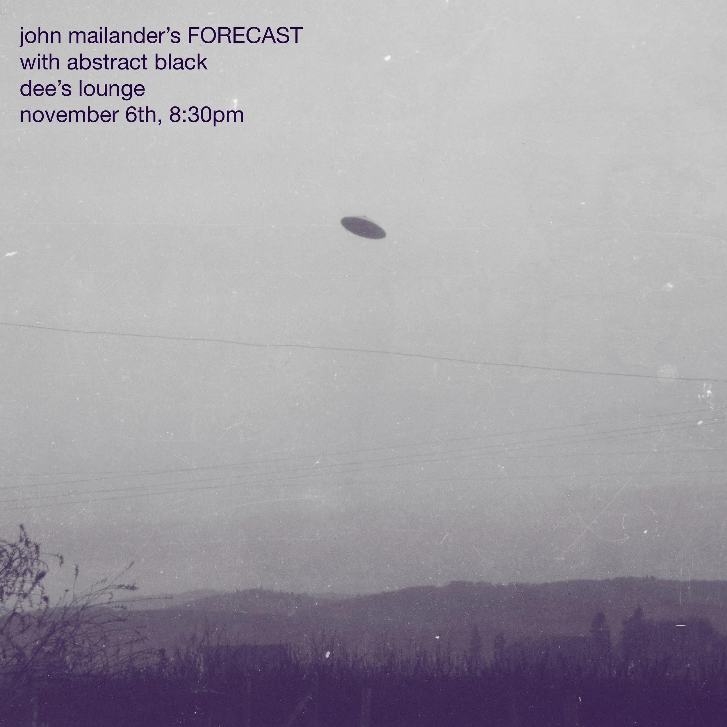 Forecast — John Mailander