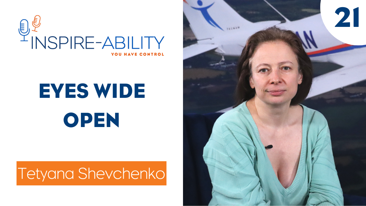 21. Tetyana Shevchenko: Eyes Wide Open — Aerobility