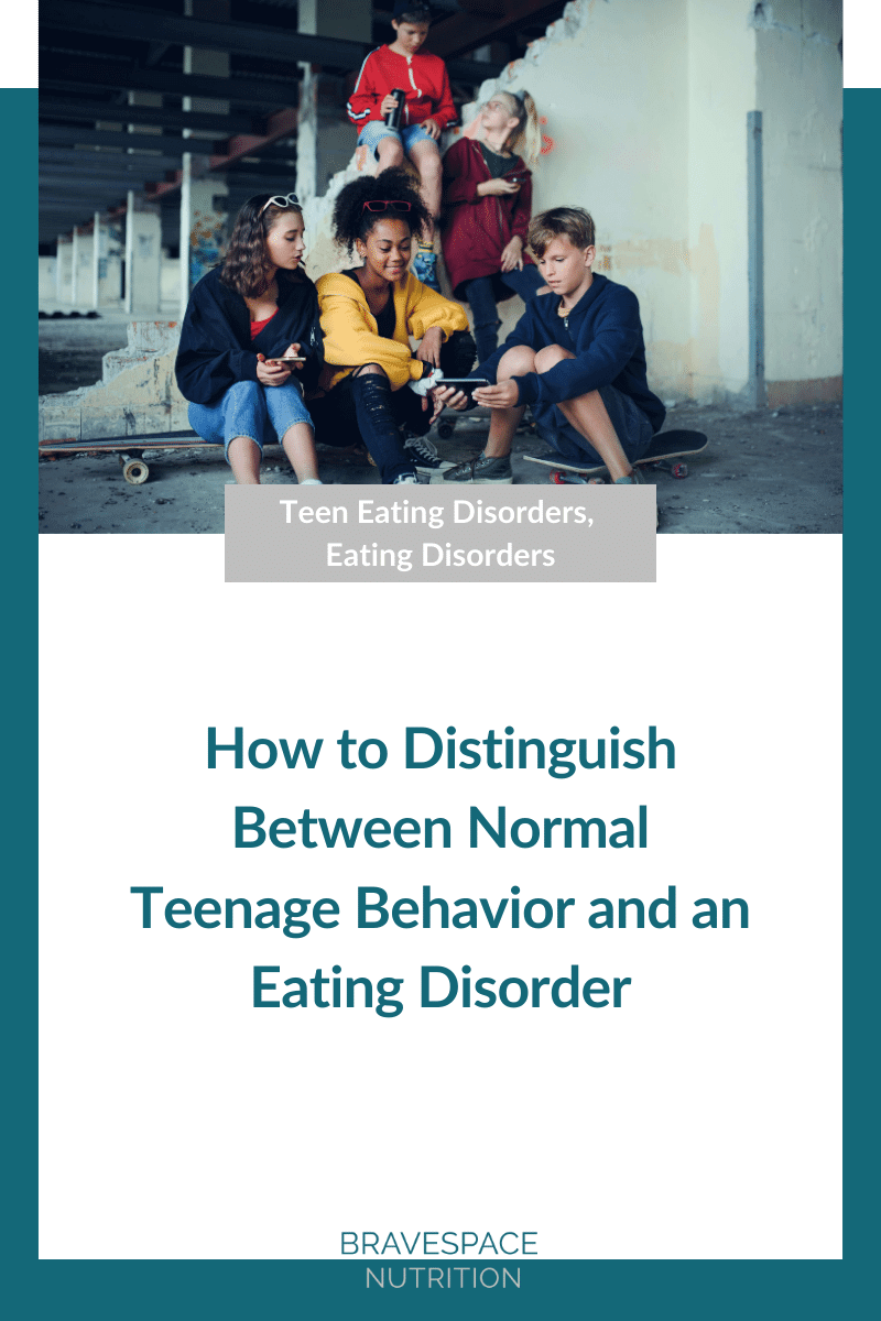 How to Distinguish Between Normal Teenage Behavior and an Eating ...
