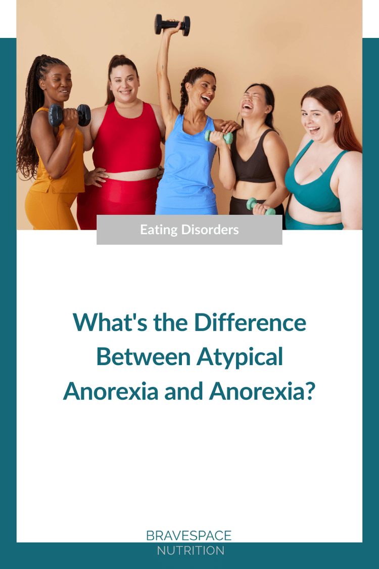 What's the Difference Between Atypical Anorexia and Anorexia ...