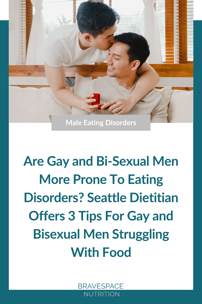 Are Gay and Bi-Sexual Men More Prone To Eating Disorders? — Bravespace ...