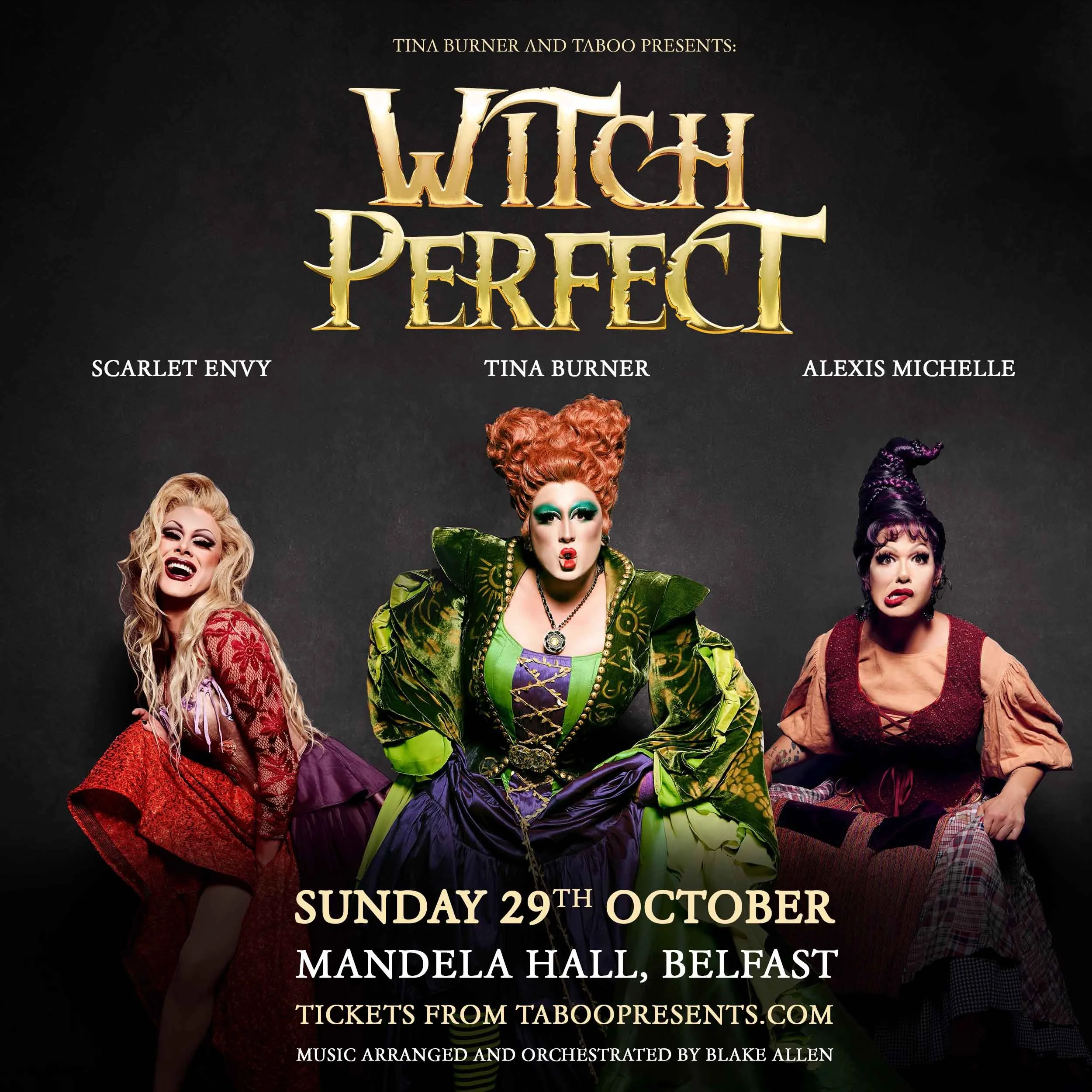 WITCH PERFECT: Tina Burner, Scarlet Envy, Alexis Michelle at Mandela ...