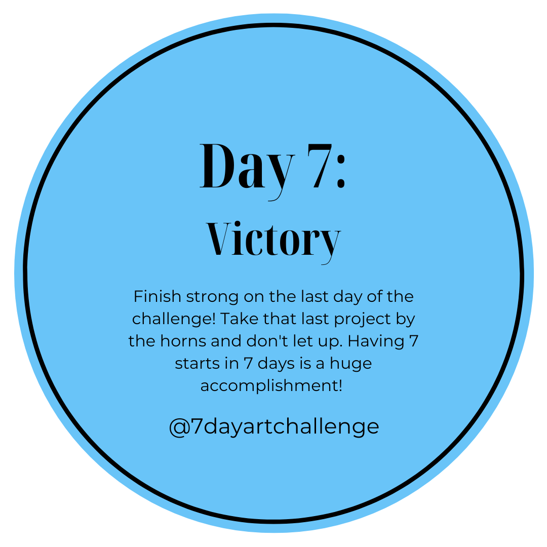 The 7 Day Art Challenge — Stephanie Scott