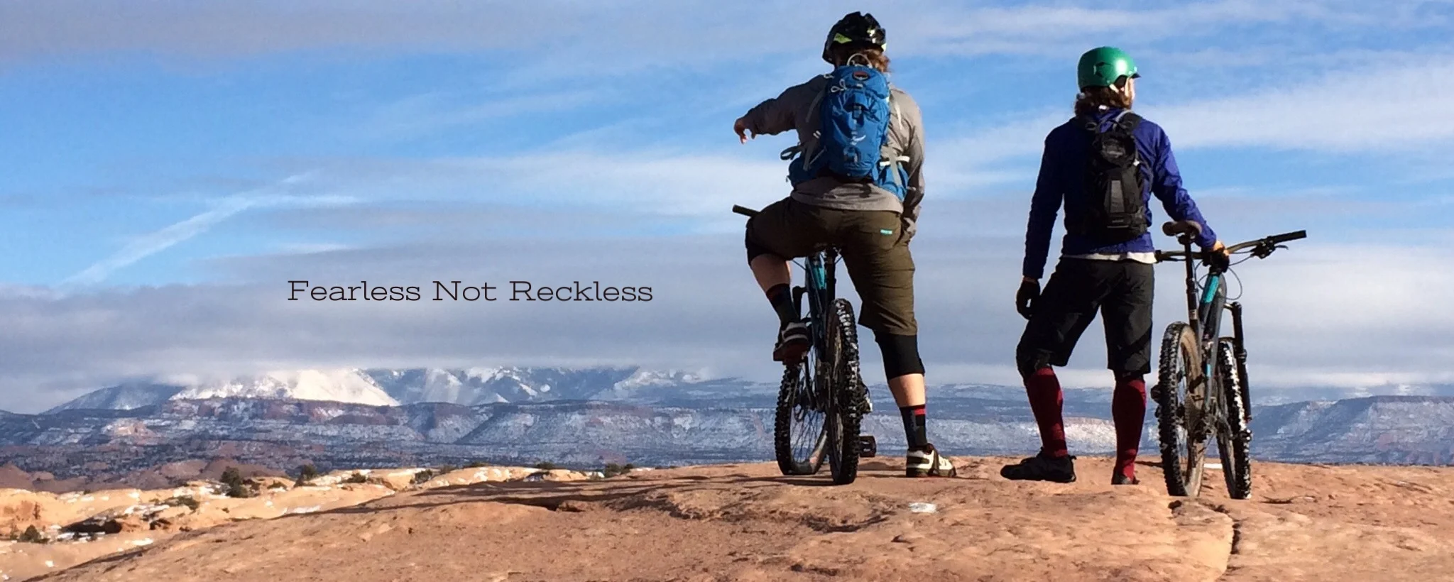 Fearless Not Reckless
