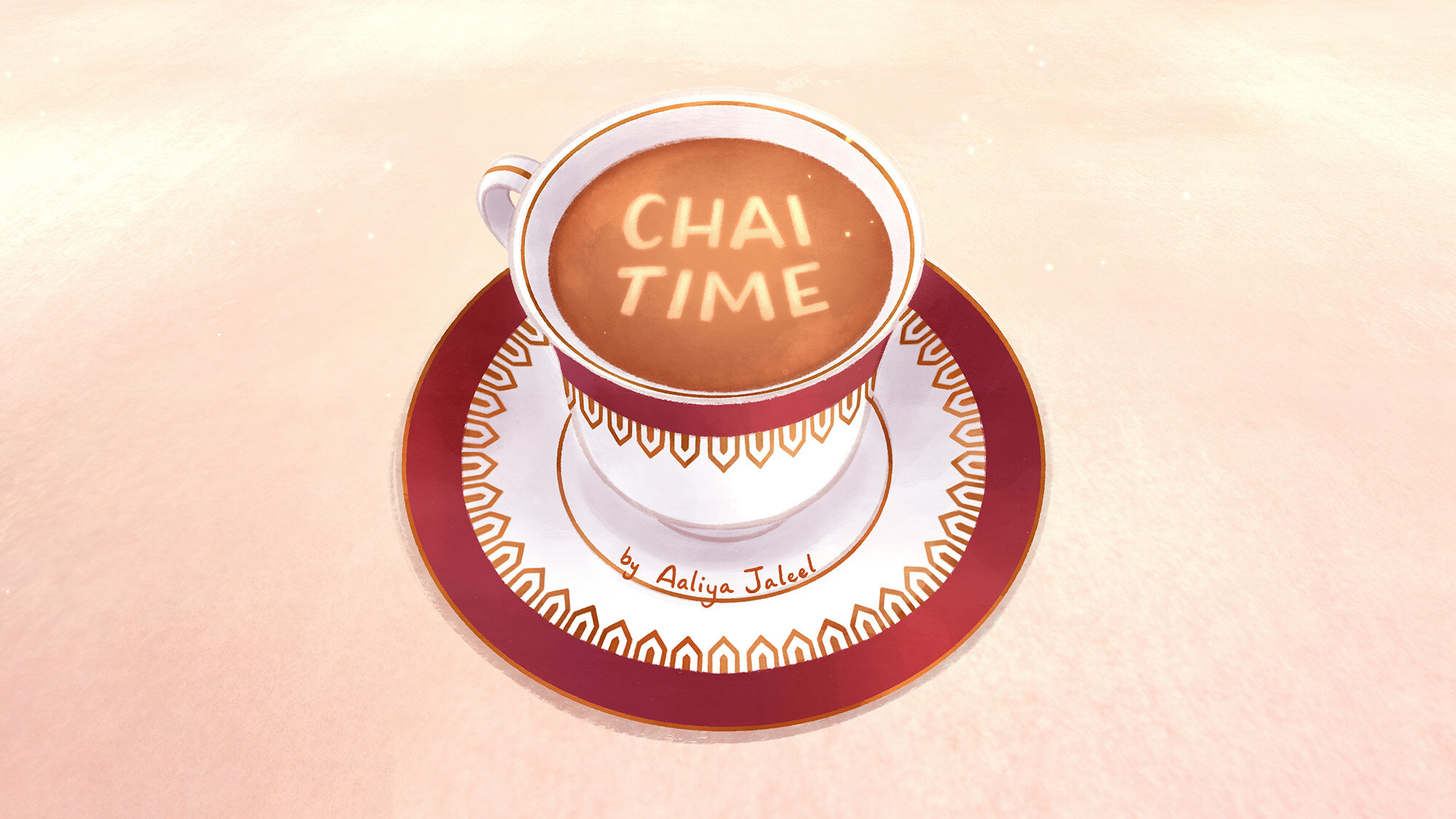 CHAI TIME — Aaliya Jaleel