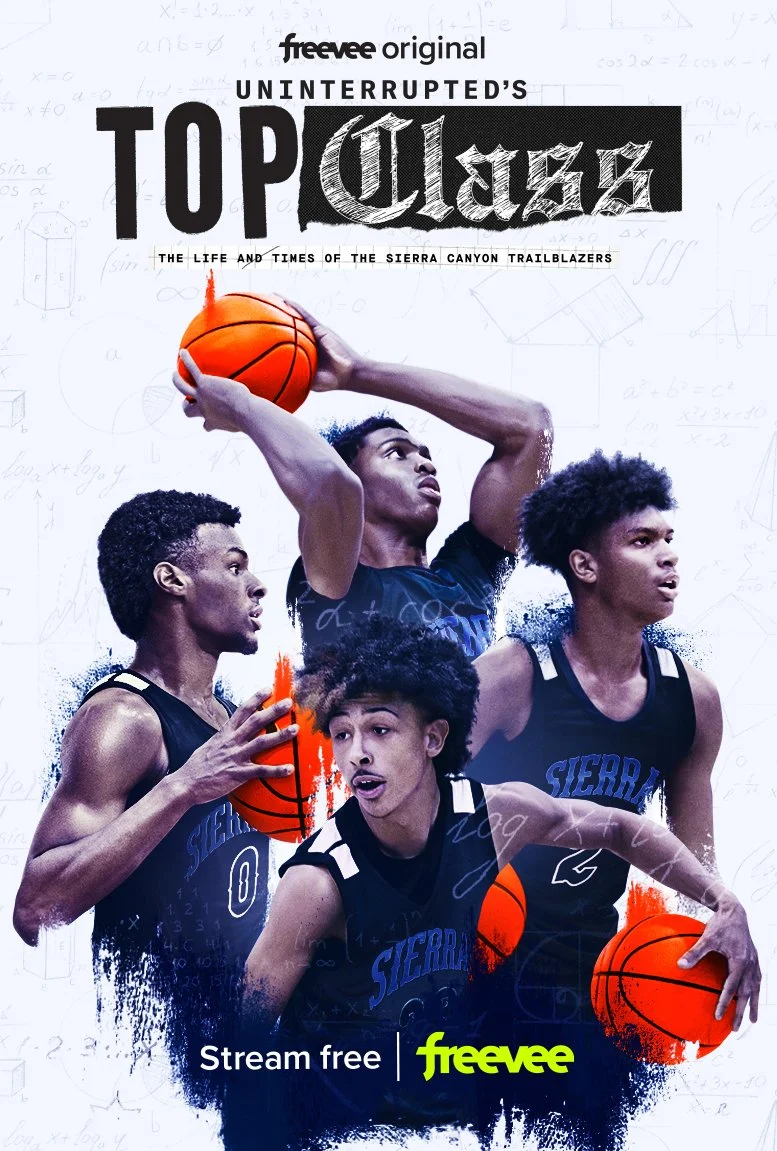 Top Class: The Life and Times of the Sierra Canyon Trailblazers — CANYON DESIGN