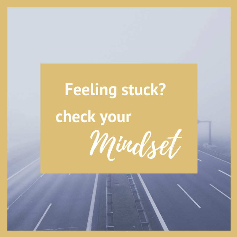 Feeling Stuck? Check Your Mindset. — Berry C&C | Life & Career Coaching