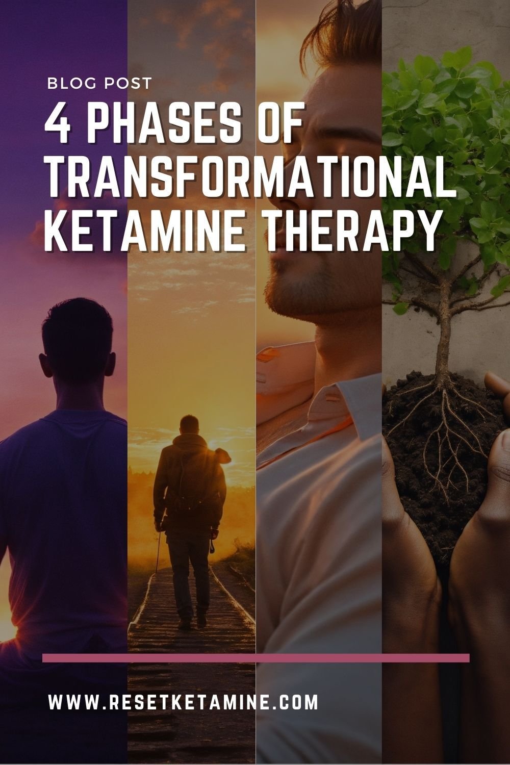 4 Phases of Transformational Ketamine Therapy — Reset Ketamine ...