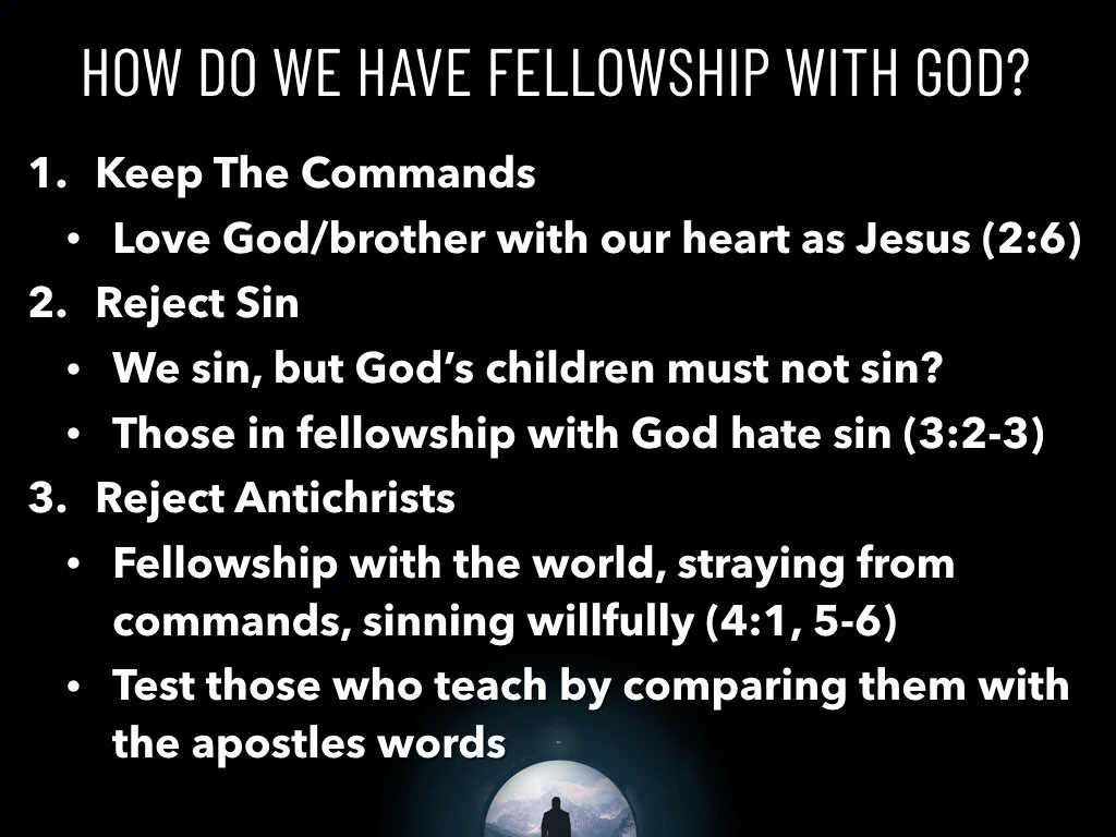 Fellowship With God (1 John) — Saraland Christians