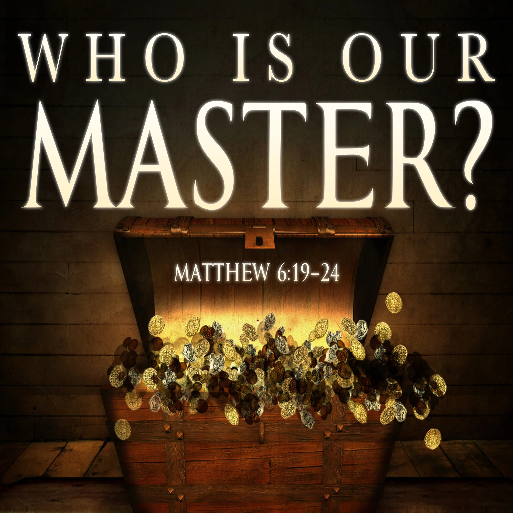Who Is Our Master? (Matthew 6:19-24) — Saraland Christians