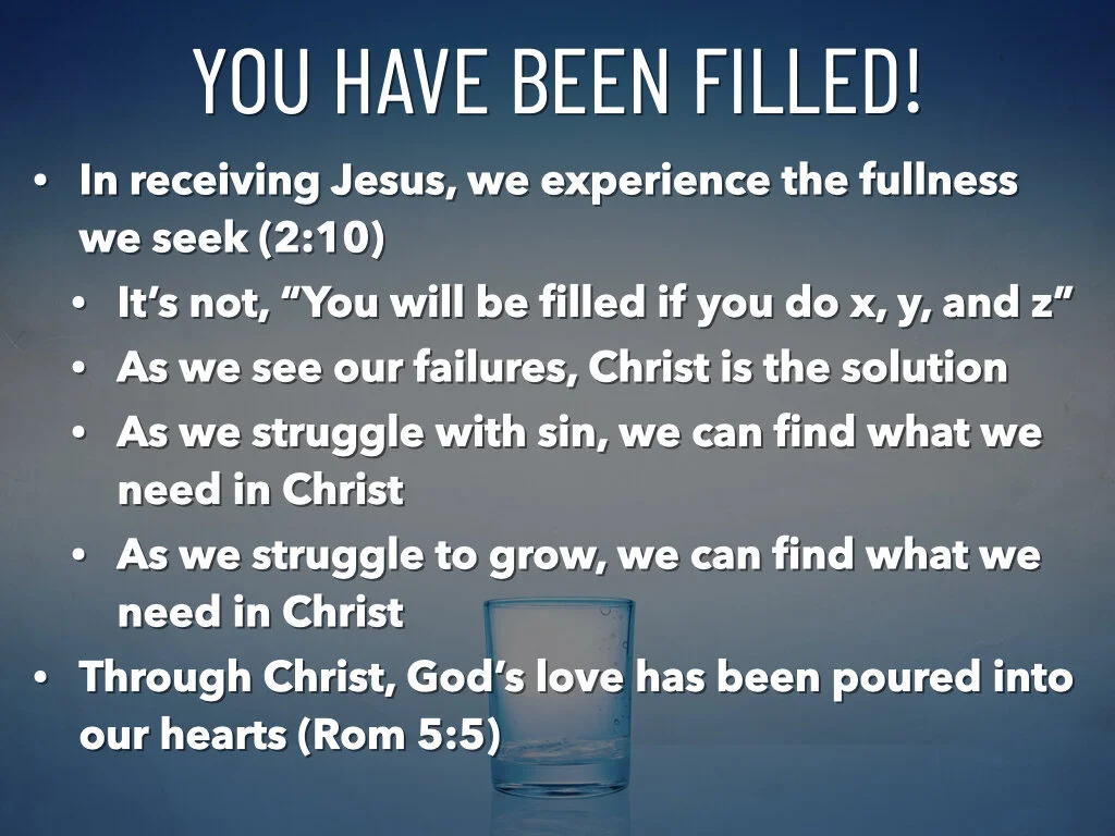 Satisfied (Colossians 2:6-10) — Saraland Christians