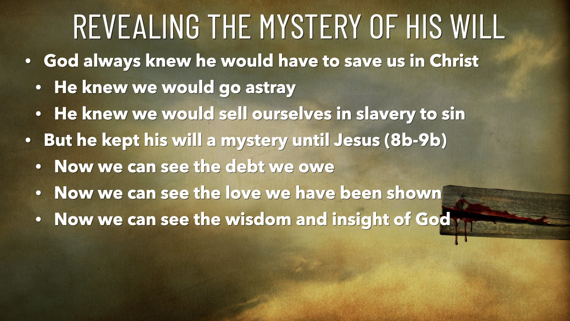 Redeemed By His Blood (Ephesians 1:7-10) — Saraland Christians