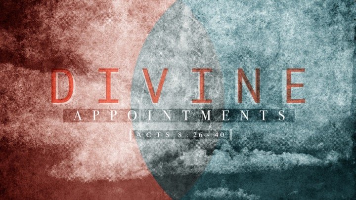 Divine Appointments (Acts 8:26-40) — Saraland Christians