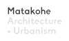 matakohe architecture + urbanism