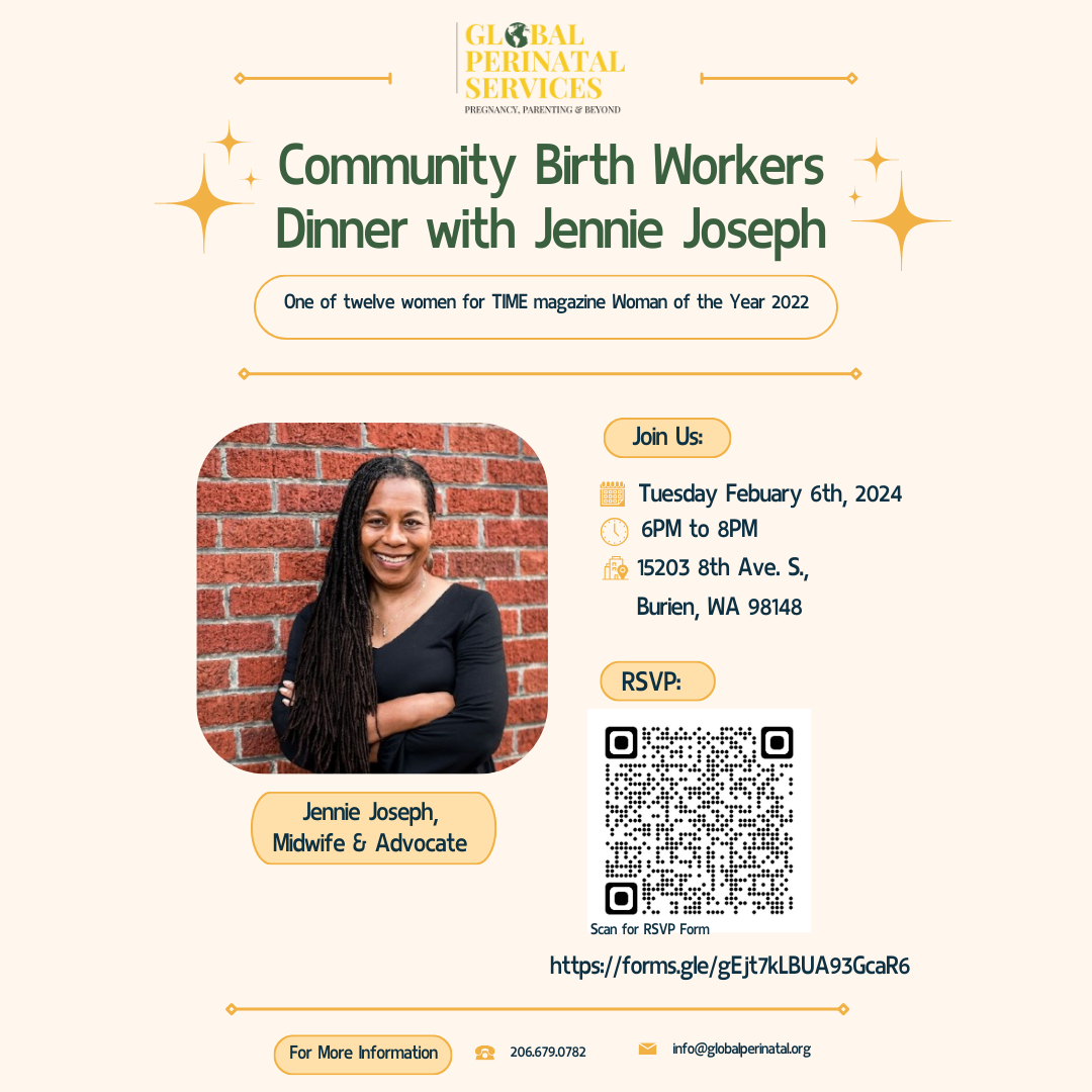 Commumity Birth Workers Dinner with Jennie Joseph! — Global Perinatal Services
