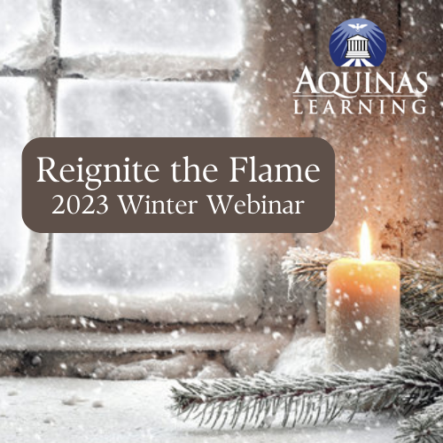 2021 Recording - Winter Renewal — Aquinas Learning